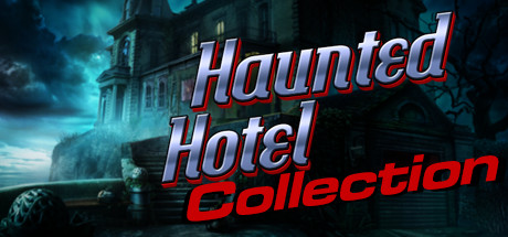 Haunted Hotel Collection on Steam