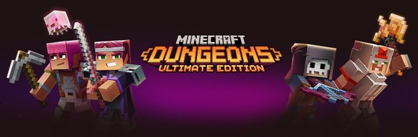 Save 50% on Minecraft Dungeons Ultimate Edition on Steam