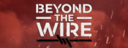 Steam Community :: Beyond The Wire