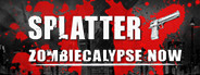 Splatter - Zombiecalypse Now Soundtrack Screenshots · SteamDB