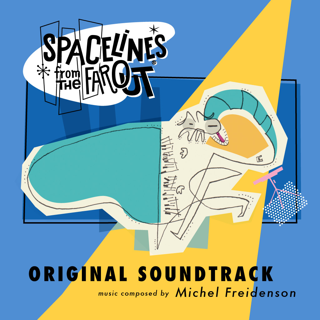 Spacelines From The Far Out Soundtrack · Spacelines From The Far Out ...