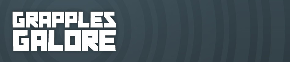 Grapples Galore