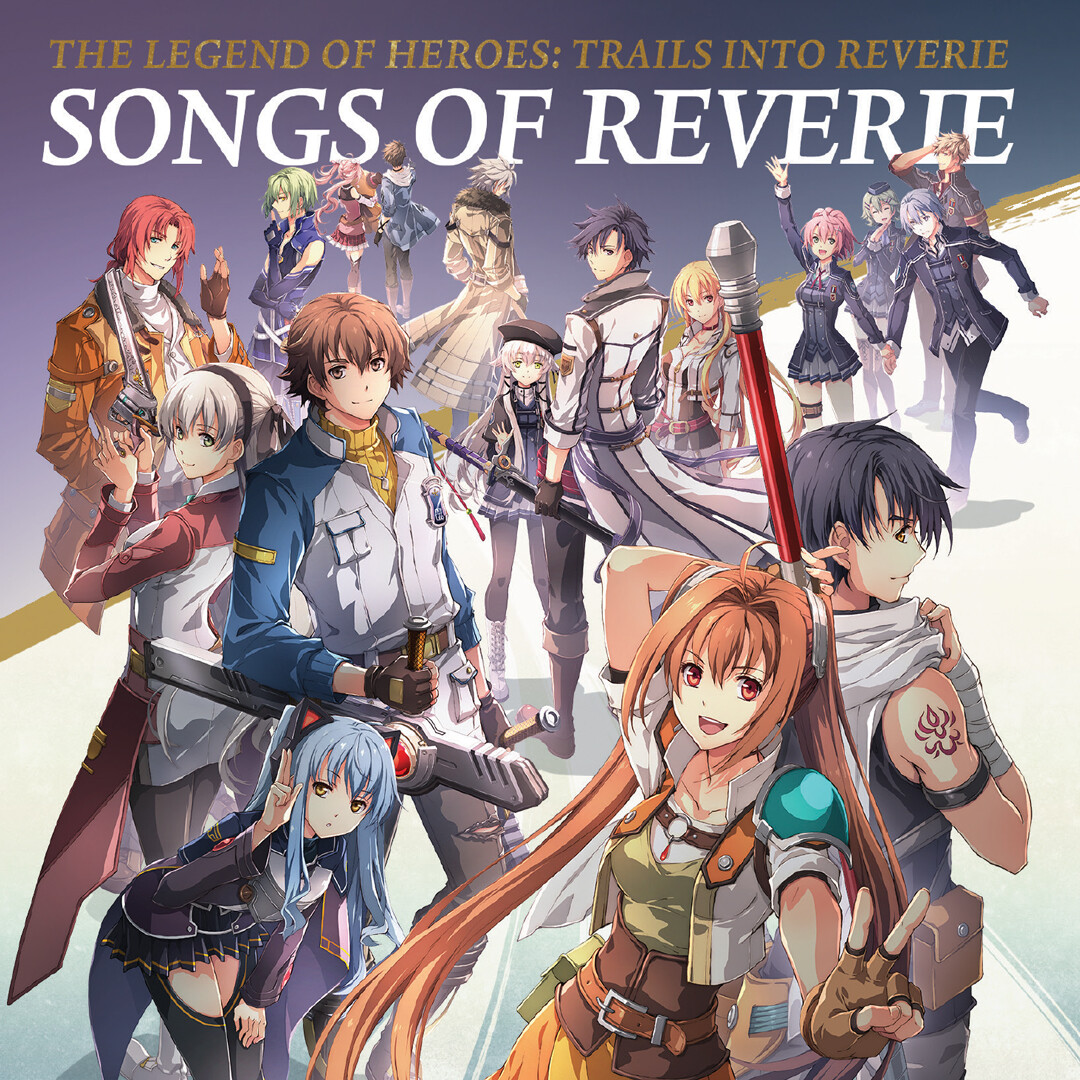 The Legend of Heroes: Trails into Reverie - Songs of Reverie Official ...
