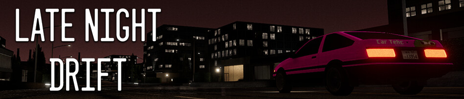 Late Night Drift