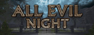 All Evil Night Steam Charts · SteamDB
